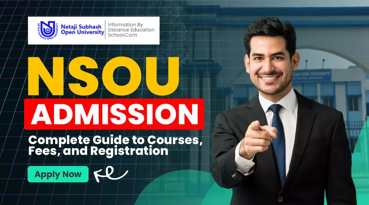 NSOU Admission: Guide to Courses, Fees, and Registration